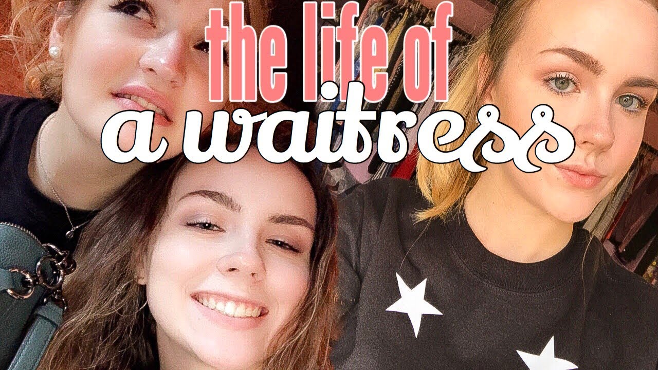 A DAY IN THE LIFE OF A WAITRESS || my first video ever - YouTube