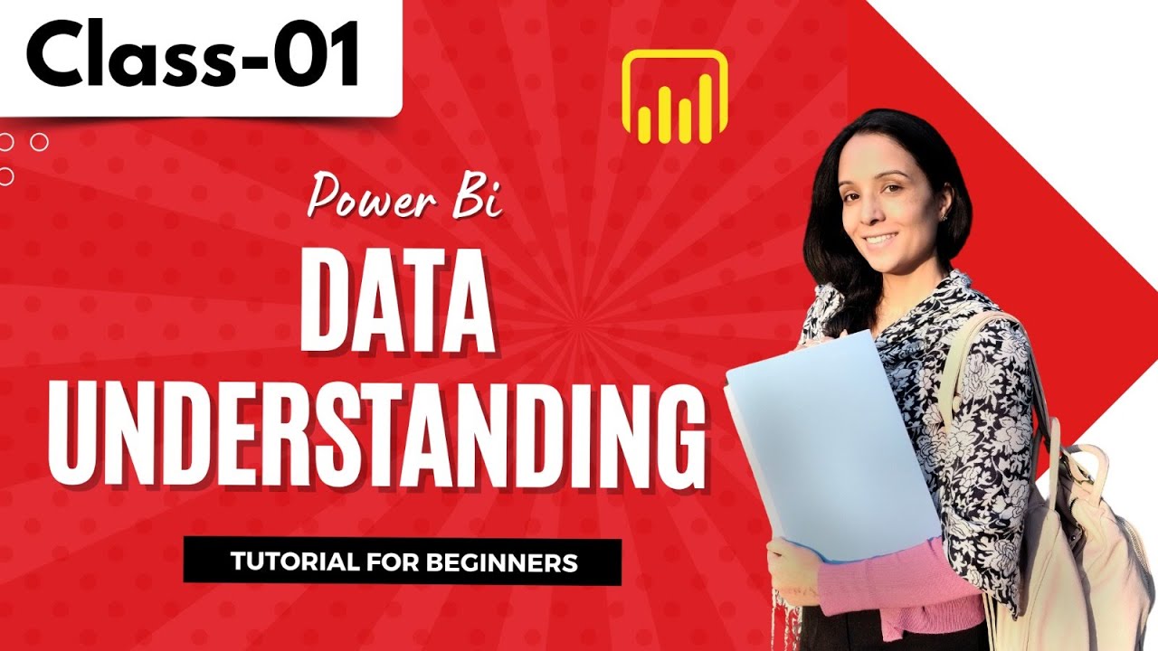 Power Bi Class 01 | Data Understanding | Power BI Tutorial for Beginners - YouTube