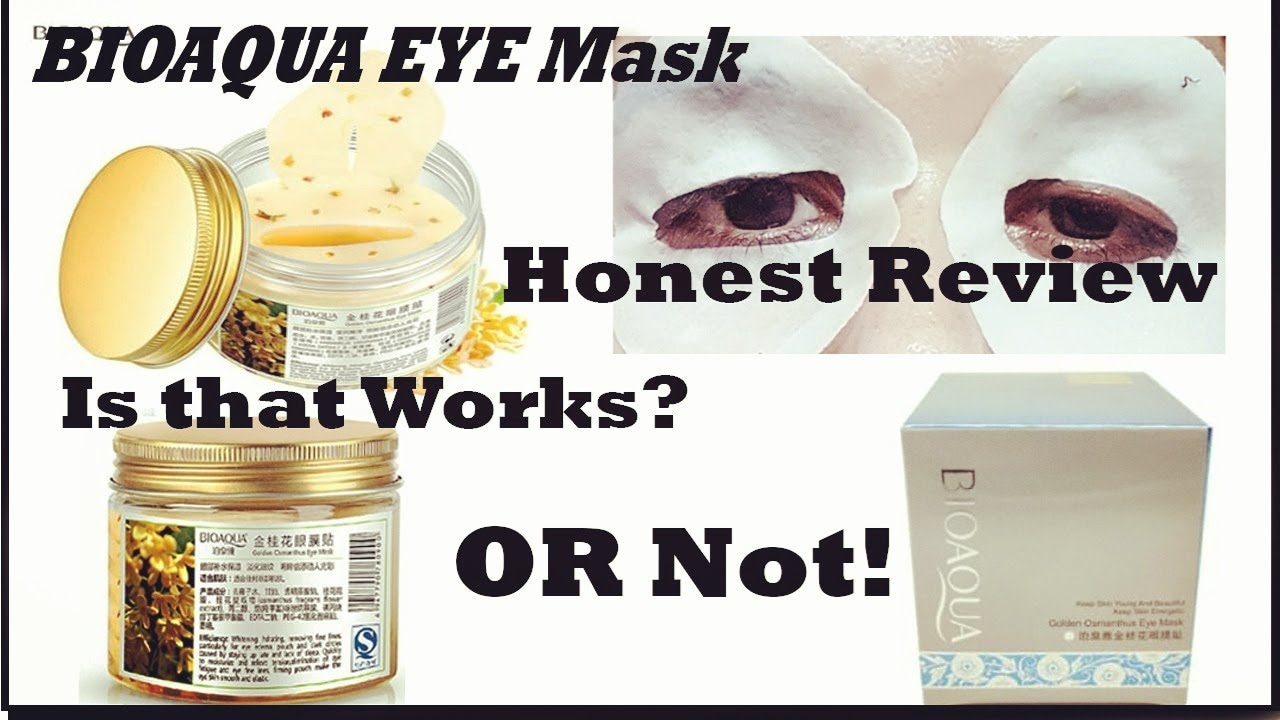 Bioaqua Osmanthus gold Eye Mask | Honest Reviews | Is It Works Or Not ...