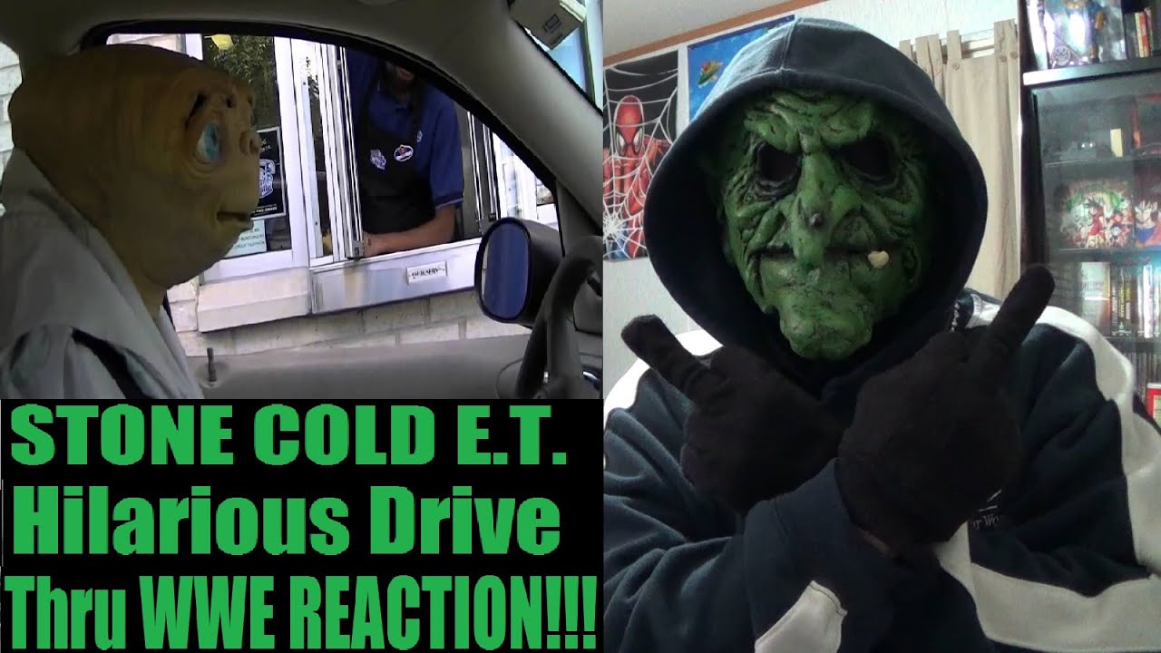 STONE COLD E.T. - Hilarious Drive Thru WWE REACTION!!! - YouTube