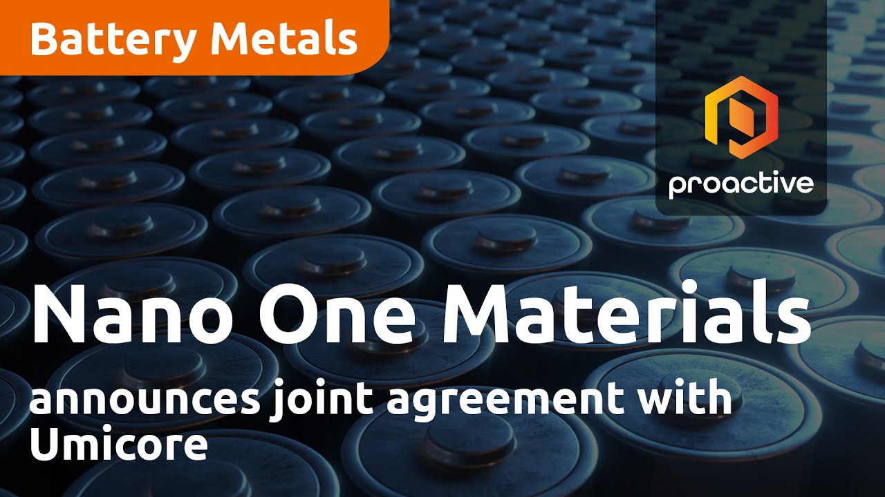 Nano One Materials announces joint agreement with Umicore - YouTube