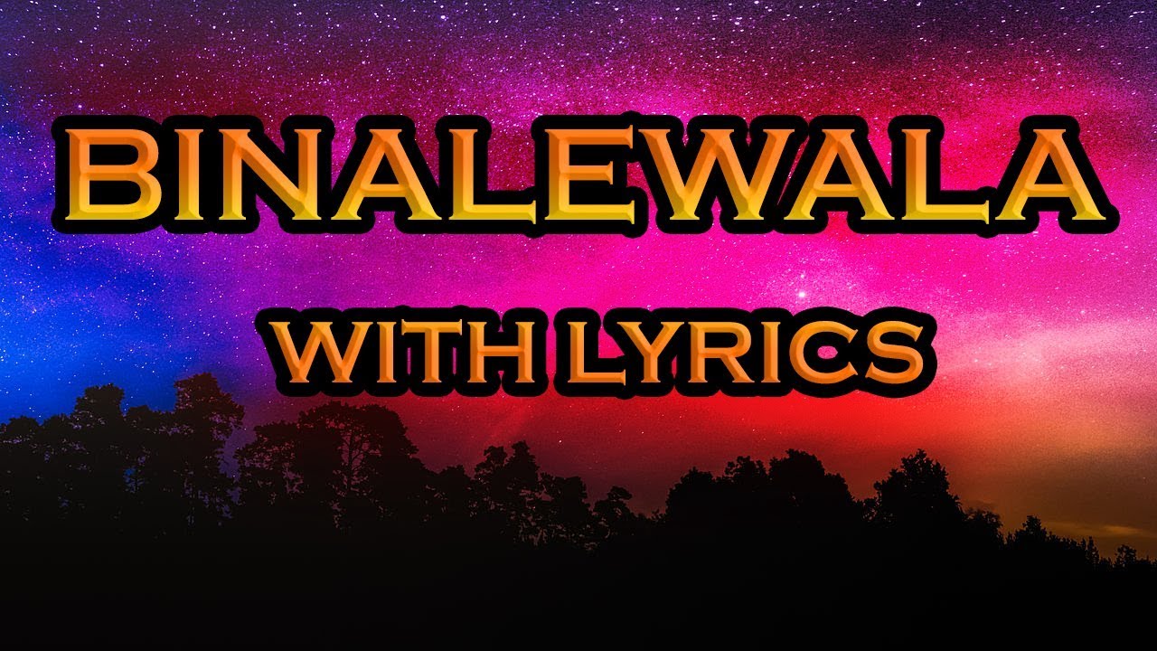 Binalewala With Lyrics By Michael Dutchi Libranda - Binalewala - YouTube