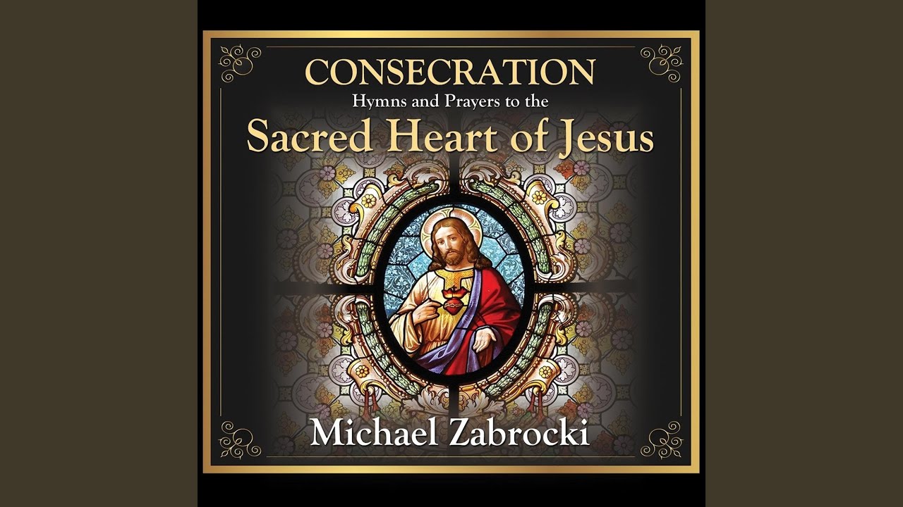 To Jesus Heart All Burning - YouTube