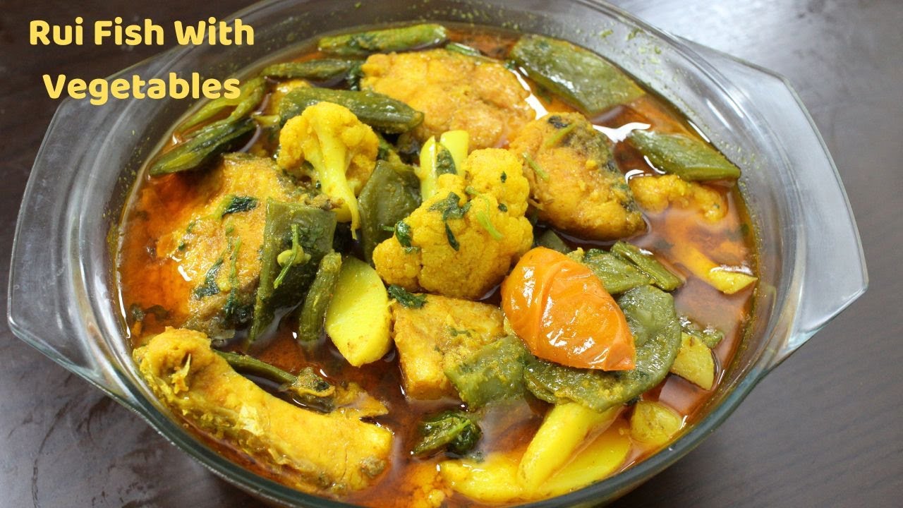 শীতের সবজি দিয়ে রুই মাছ রান্না | Rui Fish with Winter Vegetables ...