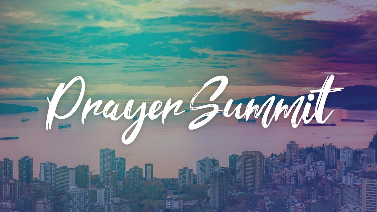 Prayer Summit - April 19, 2023 - YouTube