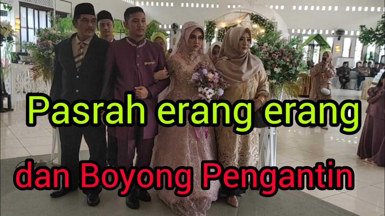 pasrah erang erang dan boyong pengantin//Luluk Endah dan Ricky ...