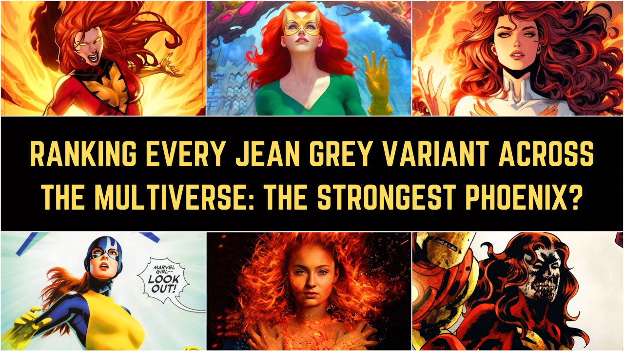 Ranking Every Jean Grey Variant Across the Multiverse: the Strongest ...