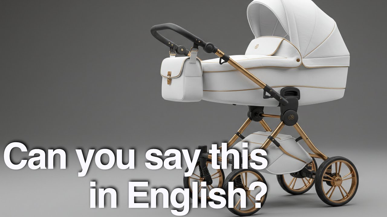 Learn English Through Explanation┃ Pram, Pushchair, Buggy, Stroller ...