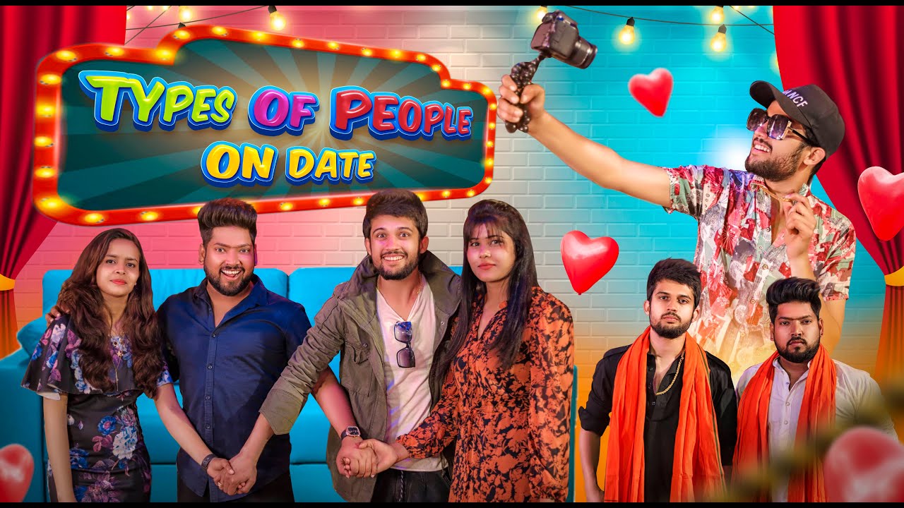Types Of People On A Date | Varun Bundela - YouTube