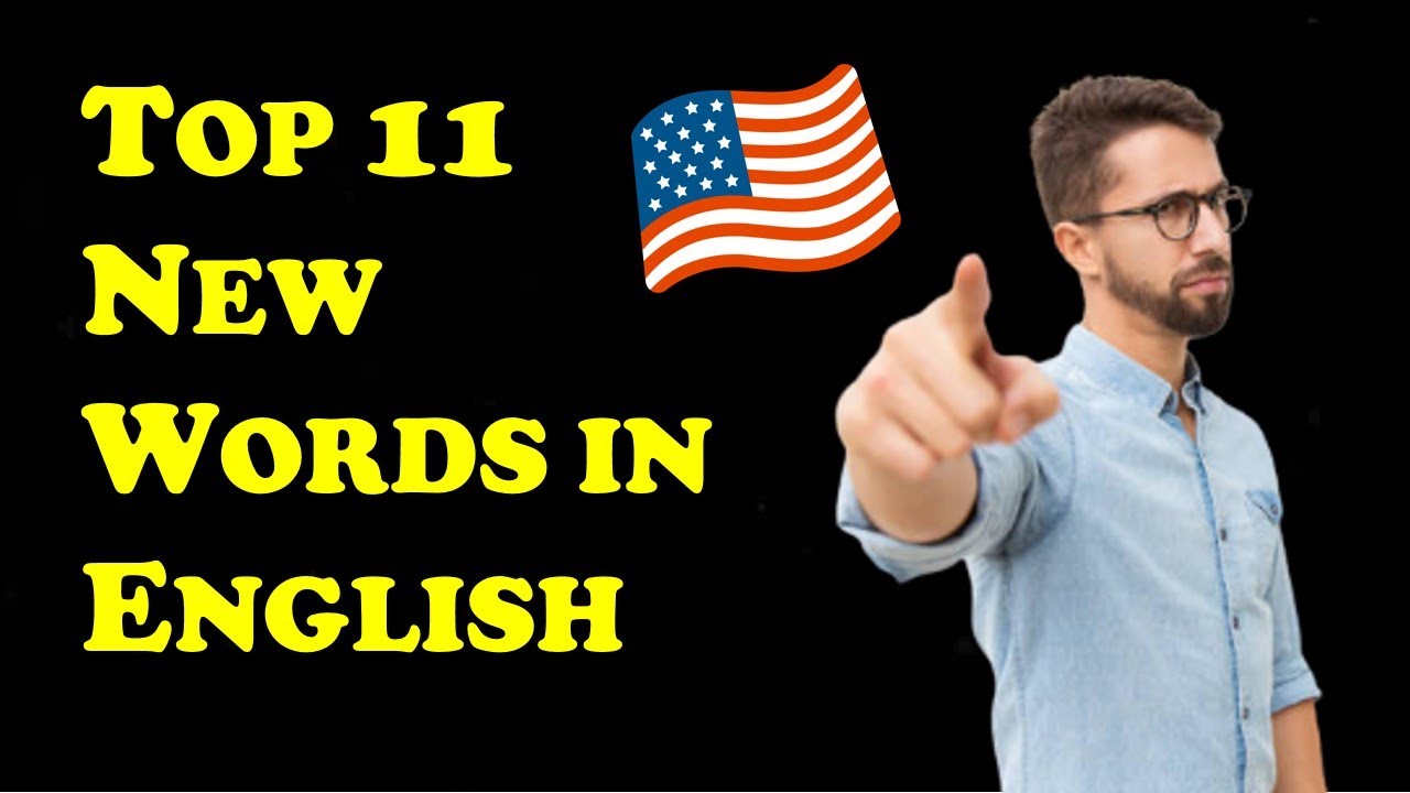 Top 11 New Words in English | Palavras Novas em Inglês - YouTube