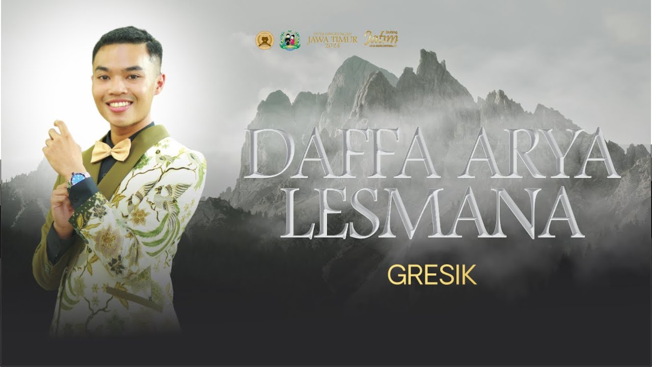 [FINALIS DUTA LINGKUNGAN JAWA TIMUR 2024] DAFFA ARYA LESMANA - GRESIK ...