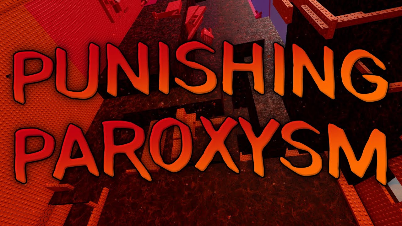 Tower of Punishing Paroxysm - Completion [TERRIFYING] - YouTube