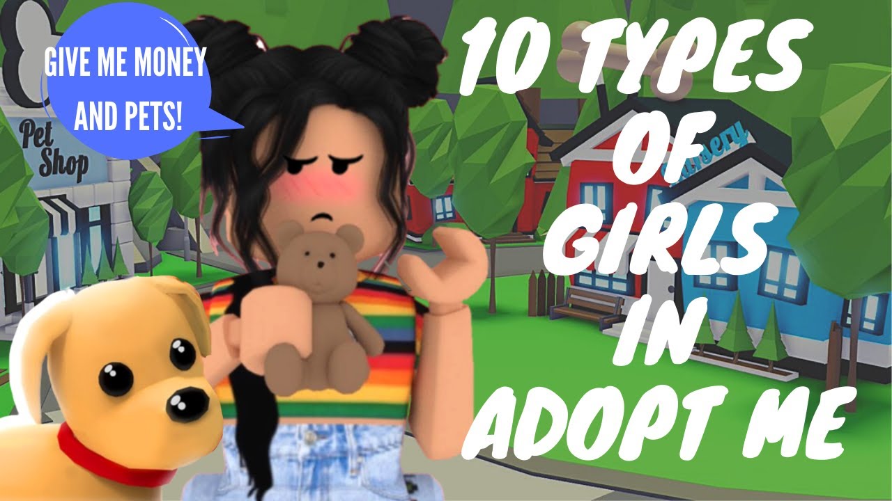 10 TYPES OF PEOPLE ON ADOPT ME | Roblox Adopt Me - YouTube