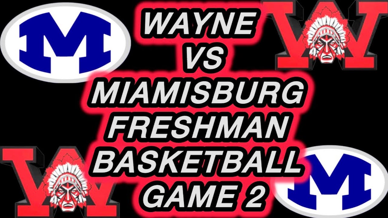 Wayne vs Miamisburg freshman basketball game 2 66-40 - YouTube