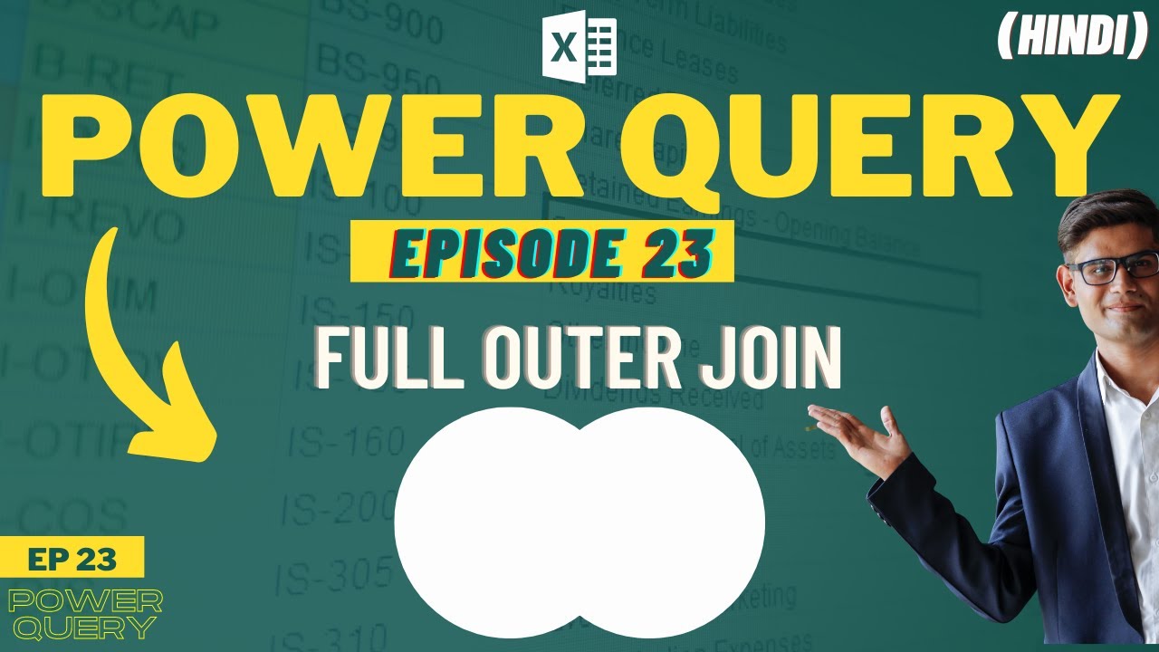 Full Outer Join In Power Query | Power Query Masterclass EP23 | Get ...