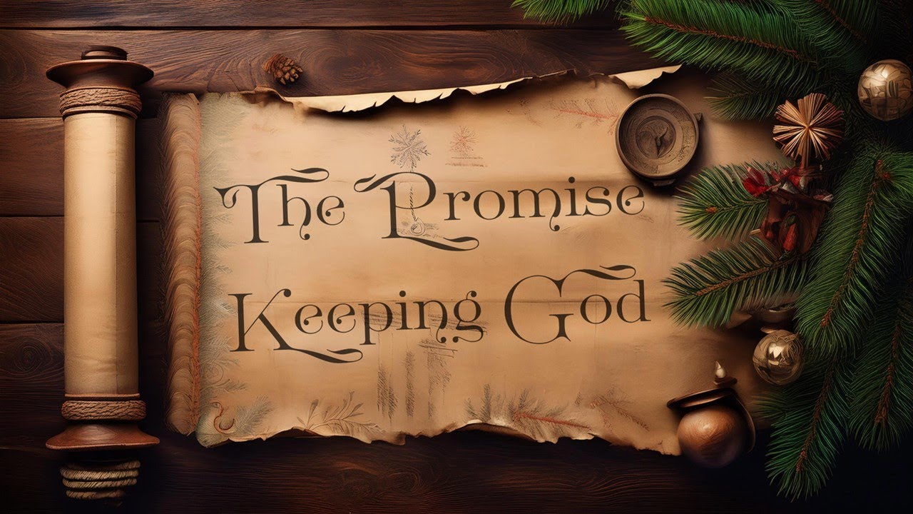 The Promise Keeping God—Bethany Sunday Service, December 22, 2024 - YouTube