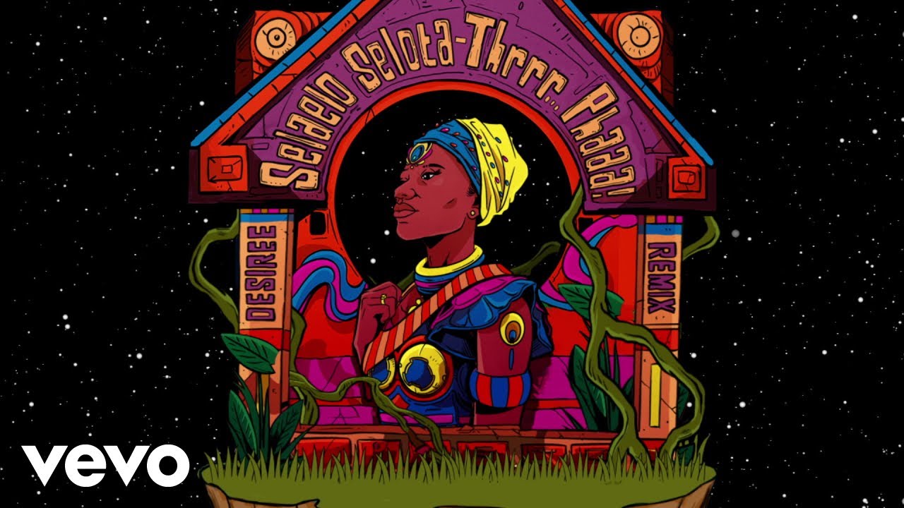 Selaelo Selota - Thrrr... Phaaa! (DESIREE Remix) (Visualizer Video ...