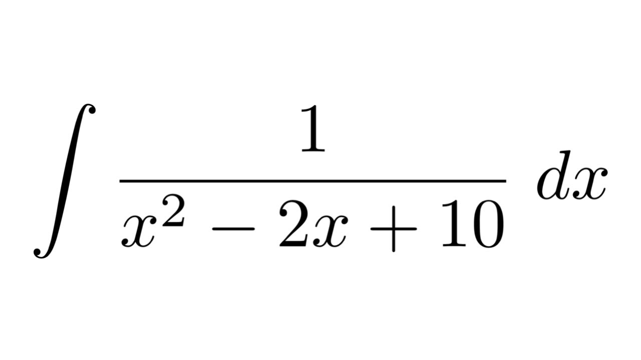 Integral Of 1 x 2 2x 10 substitution YouTube
