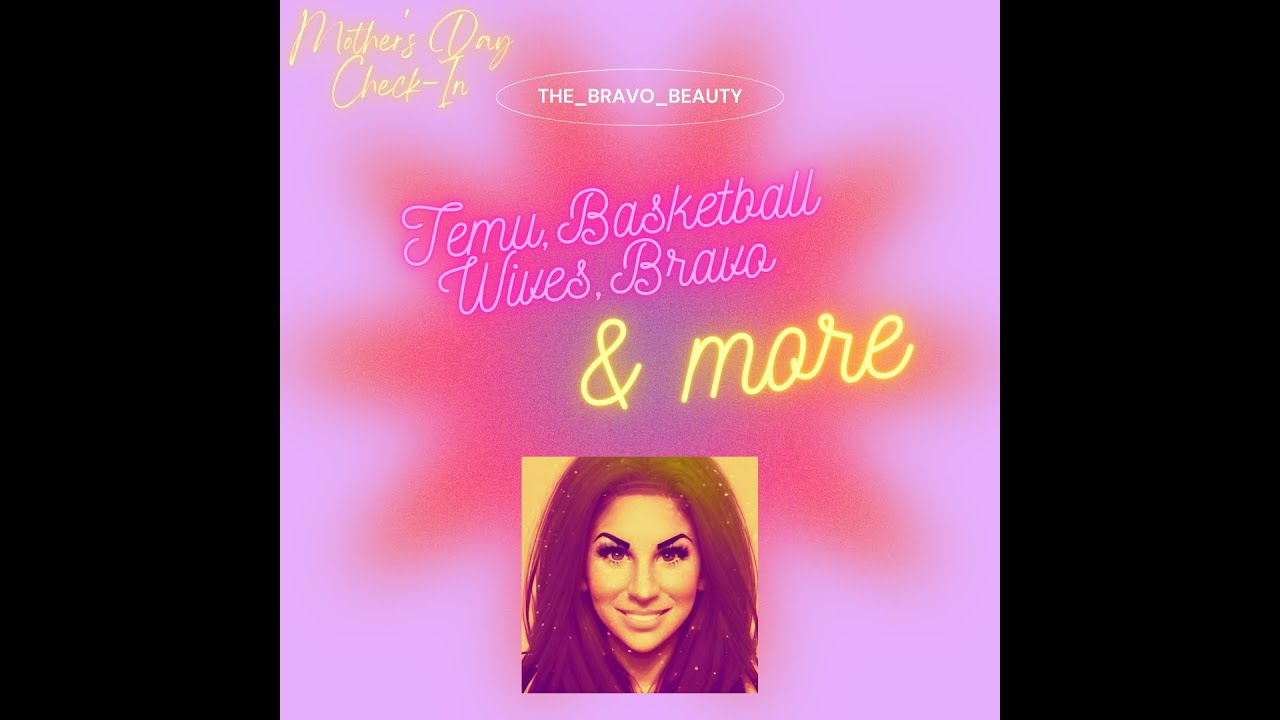 Temu, Basketball Wives, Bravo & more! - YouTube