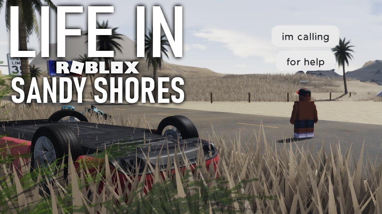 Life In Roblox Sandy Shores - YouTube