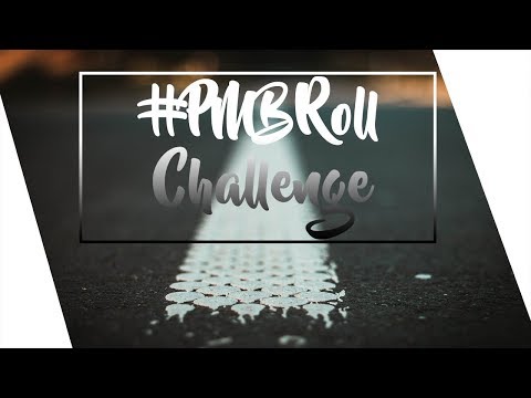 #PMBRollChallenge|| LouFilms