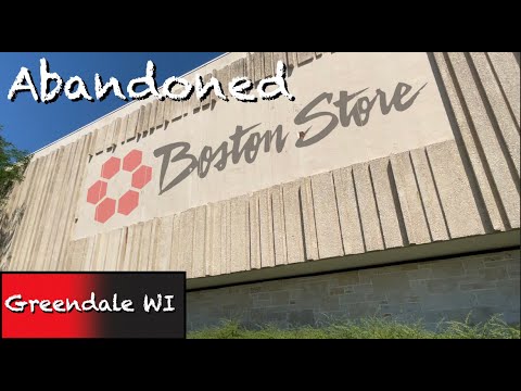 Abandoned Boston Store - Greendale WI - YouTube