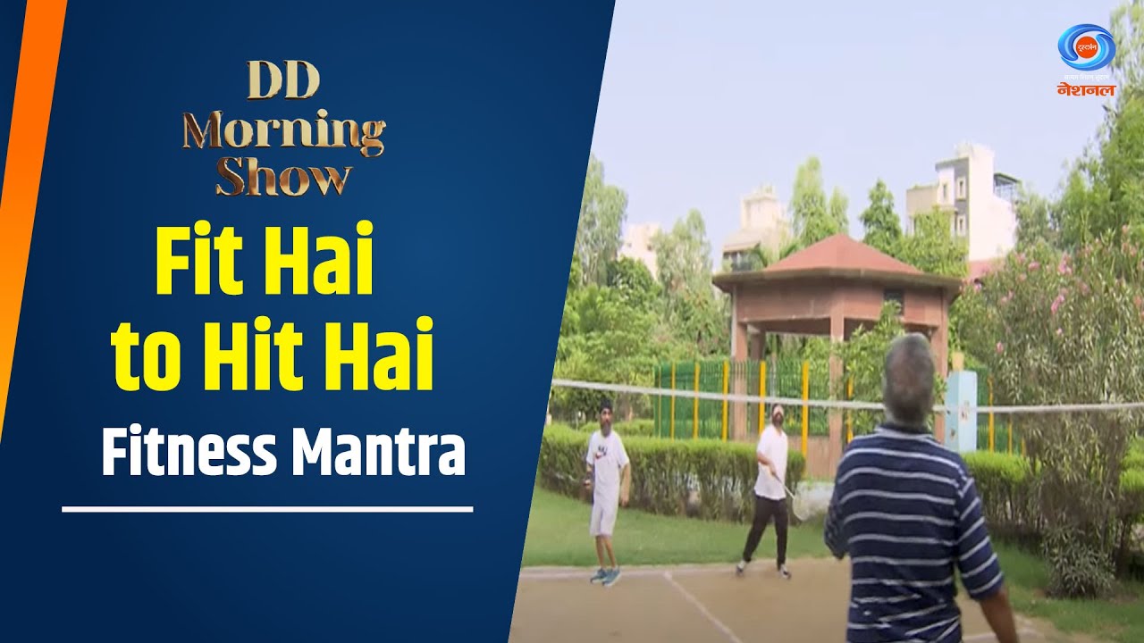 DD Morning Show | Fit Hai to Hit Hai | Fitness Mantra - YouTube