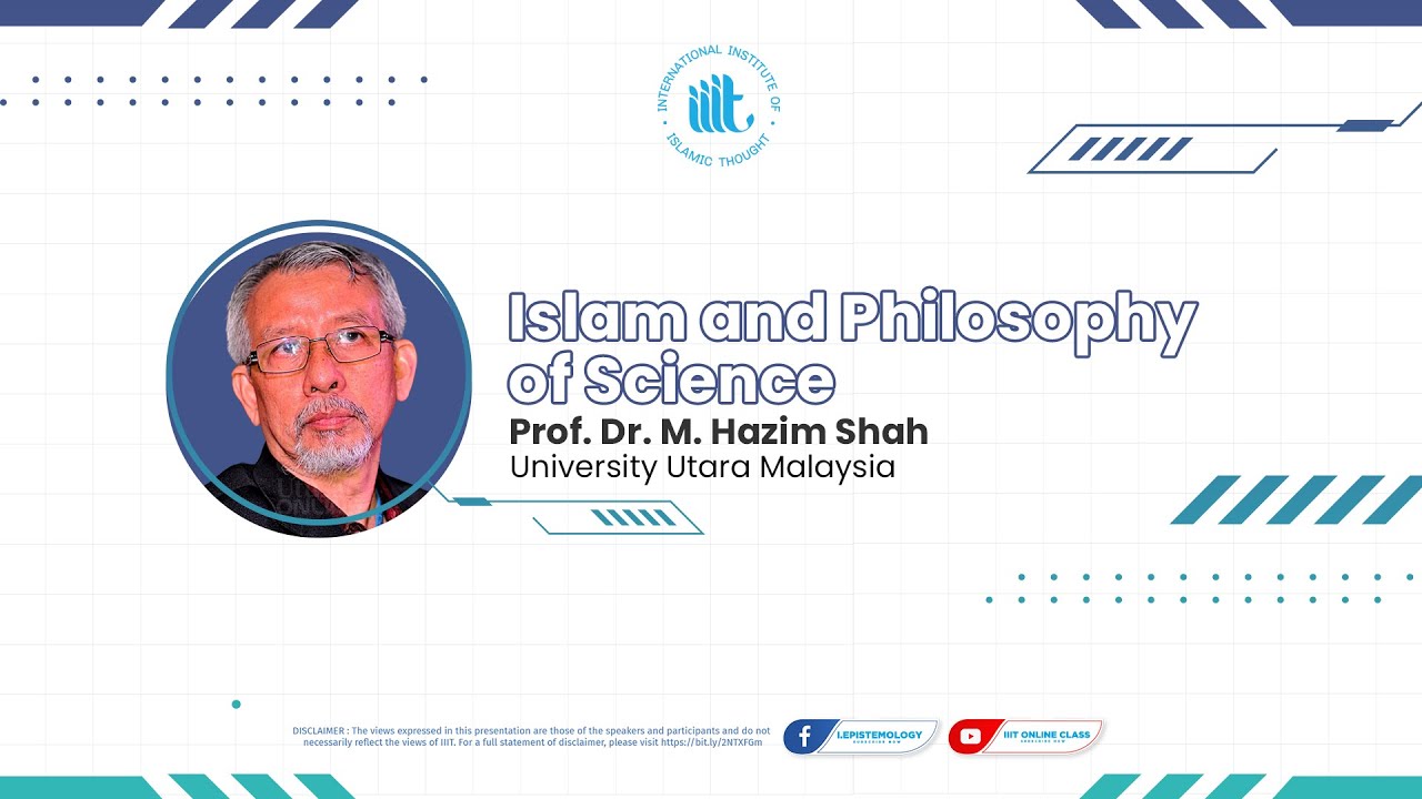 Class 5-2: Islam and Philosophy of Science - YouTube