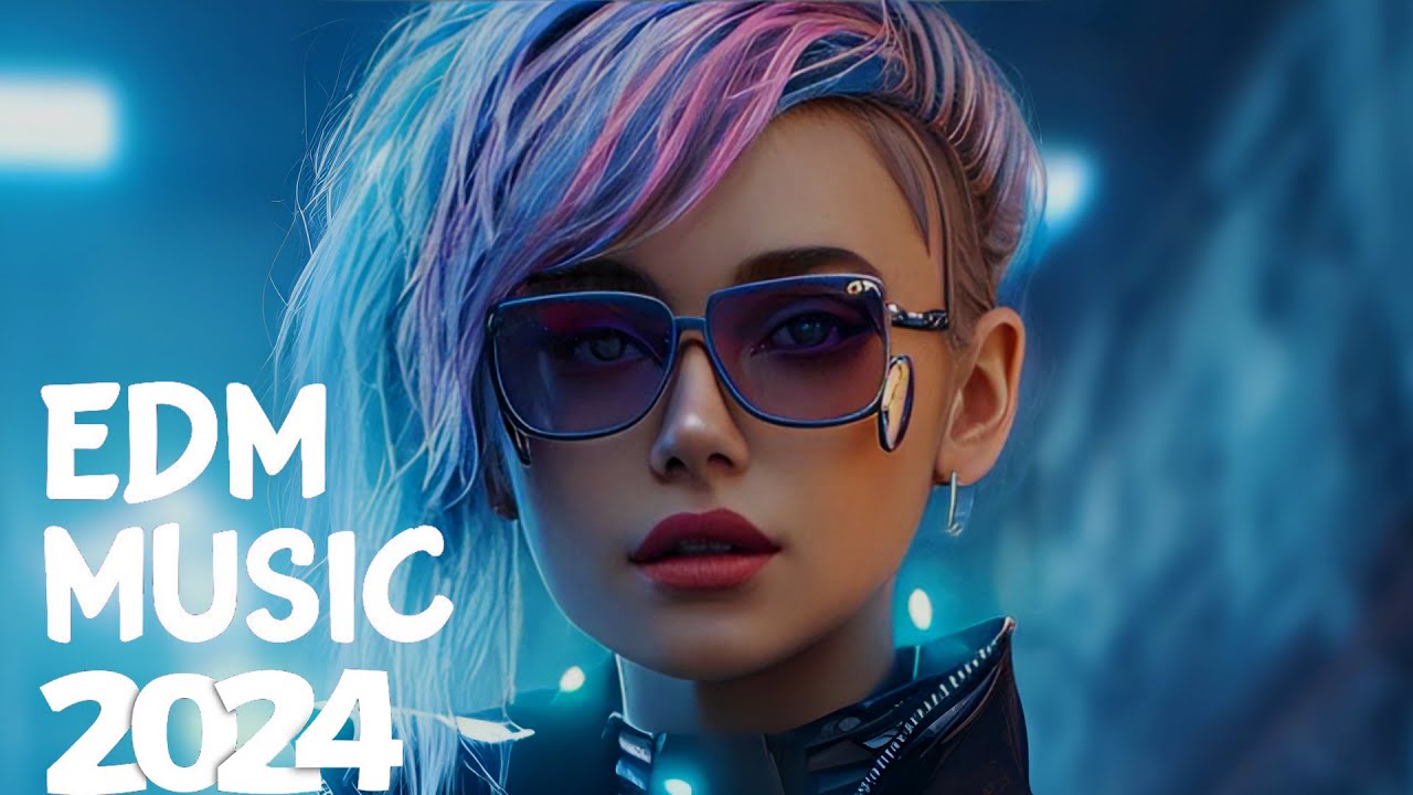 Music Mix 2024 🎧 EDM Remixes Of Popular Songs 🎧 EDM Ultra Bass Boosted ...