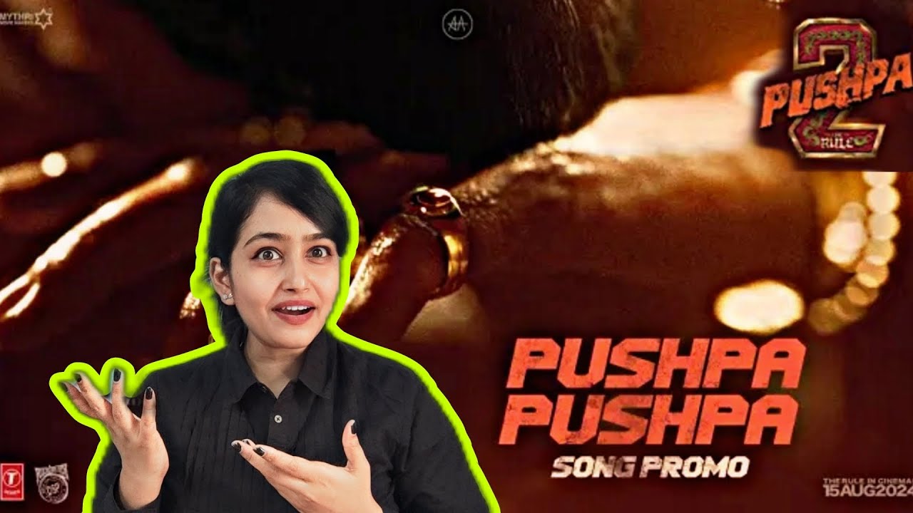 PUSHPA PUSHPA Song Promo🔥 - Pushpa 2 The Rule | Allu Arjun | Sukumar ...