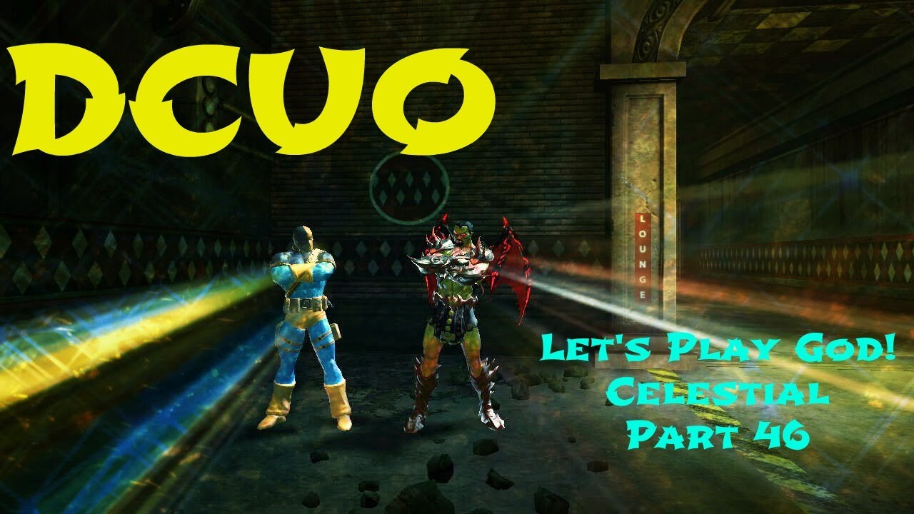 DC Universe Online-Let's Play God Celestial Power Part 46 - YouTube