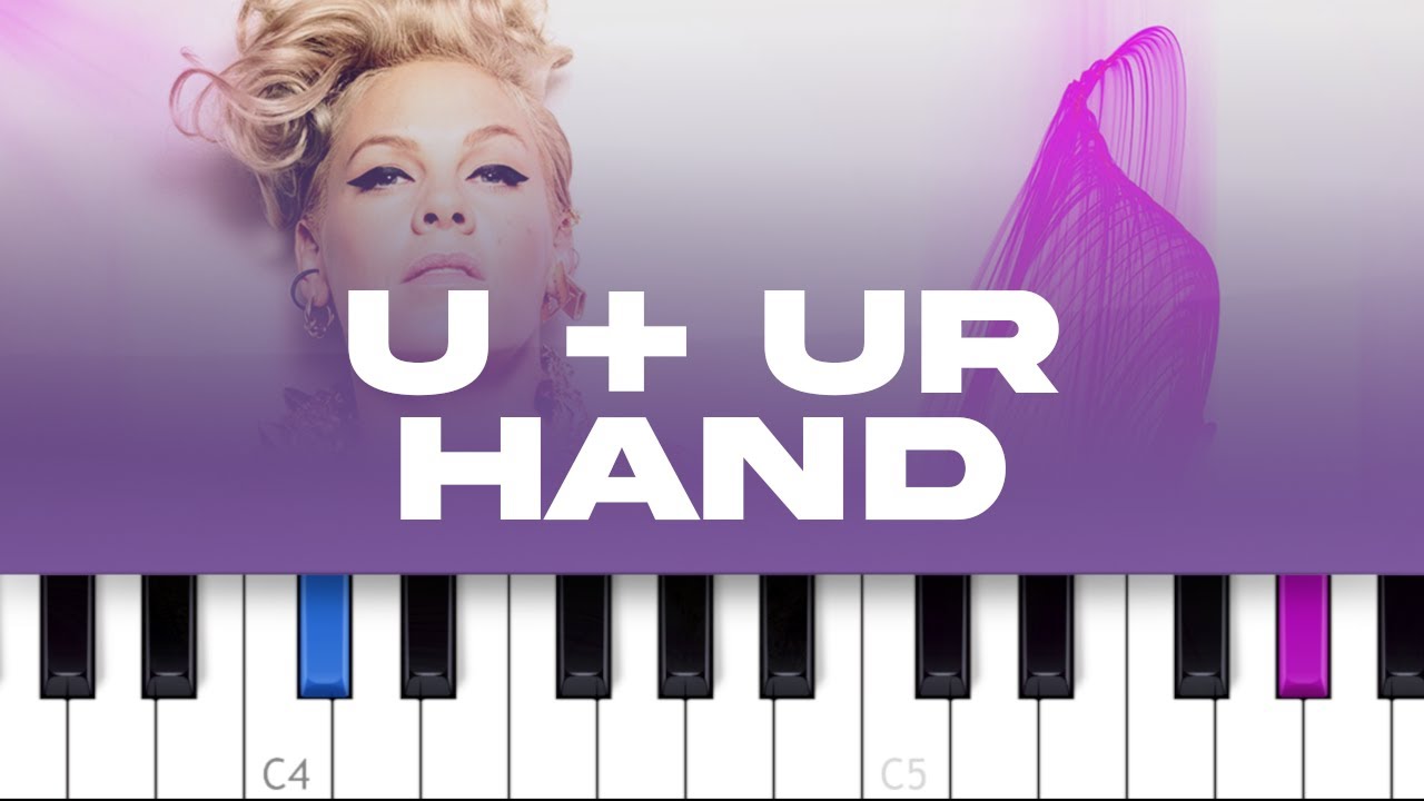 P!NK - U + Ur Hand (piano tutorial) - YouTube