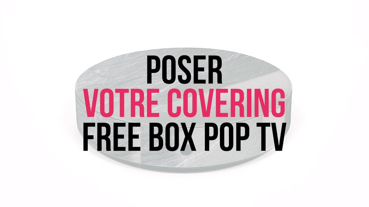 Installation covering - Free Box Pop TV - YouTube