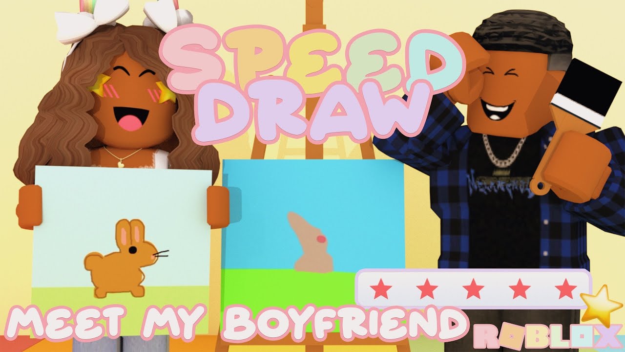 Playing Roblox SPEED DRAW! *MEET MY BOYFRIEND* - YouTube