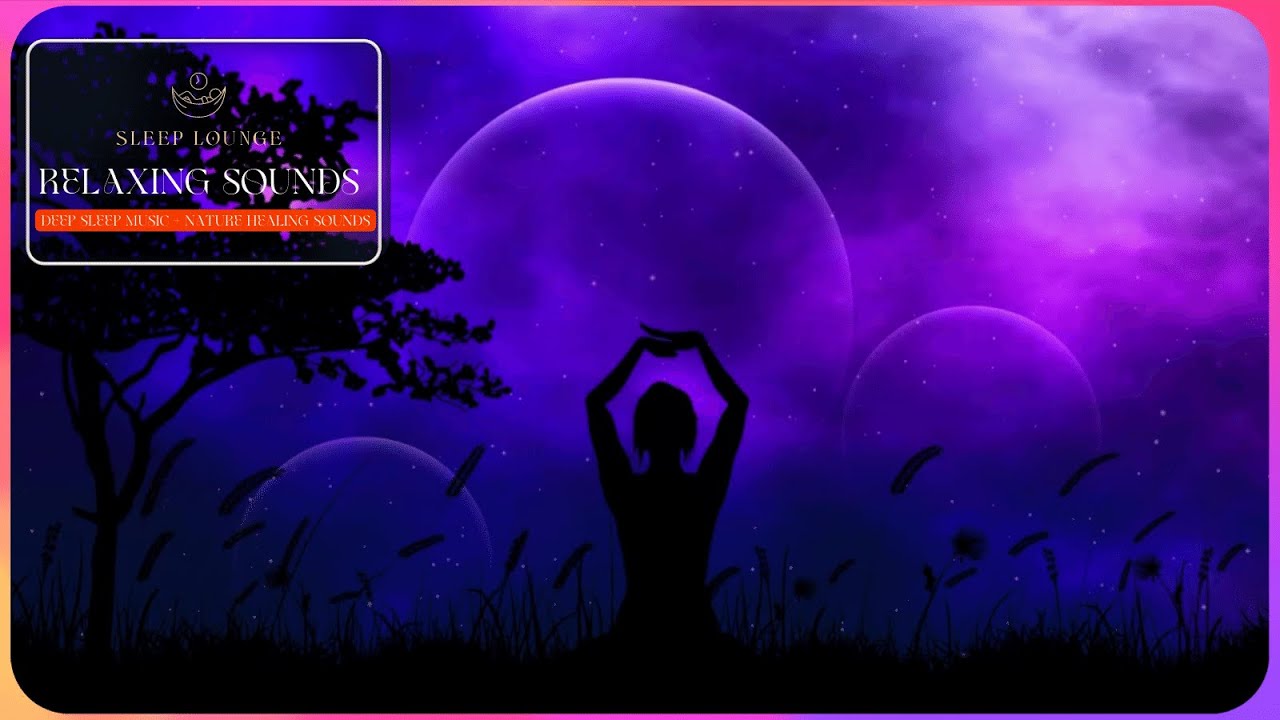 Deep Sleep Music, Relaxing Music, Meditation Music, Sleeping Music ...