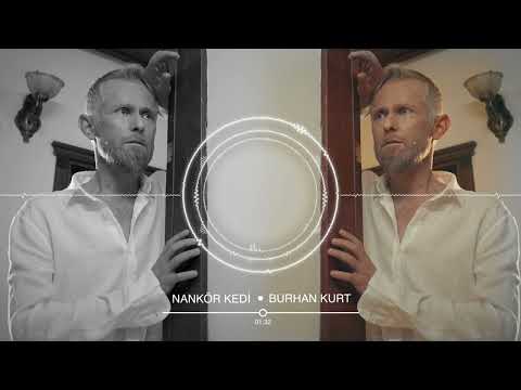 Burhan Kurt - Nankör Kedi ( Hatem Tutkus Remix )
