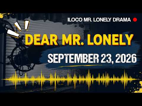 DEAR MR. LONELY 5IN1 | SEPTEMBER 23, 2026 #DZWTDramasOfficial #dearmrlonely