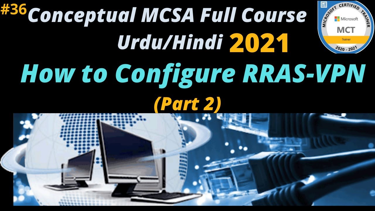 How to Configure RRAS | RRAS & VPN | Routing and Remote access ...