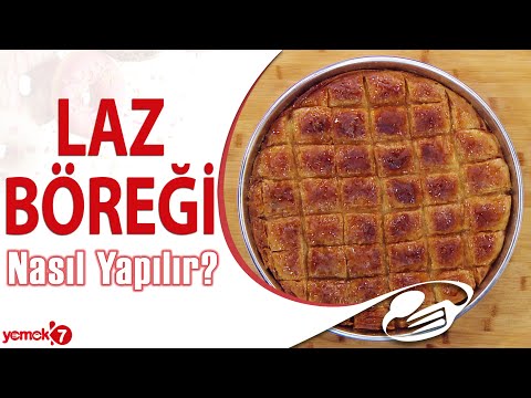 Börek mi Tatlı mı? Laz Böreği Nasıl Yapılır?