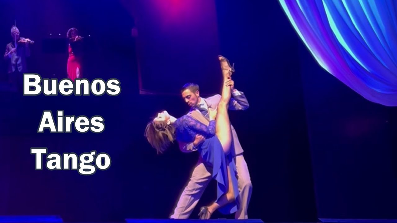 The Best #tango Show in Buenos Aires, Argentina (Second Episode)[4K ...