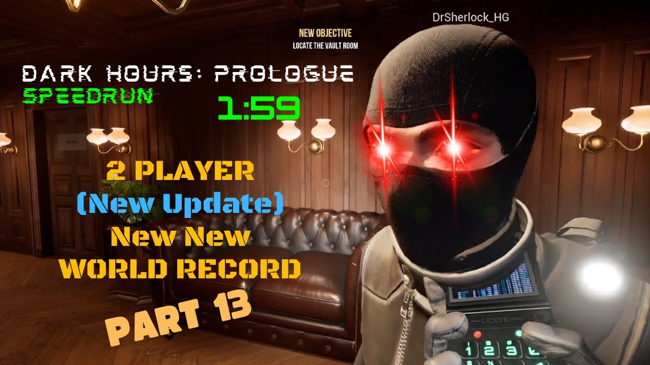 (New Update) NEW NEW WORLD RECORD!! Dark Hours: Prologue | Sub 2min ...