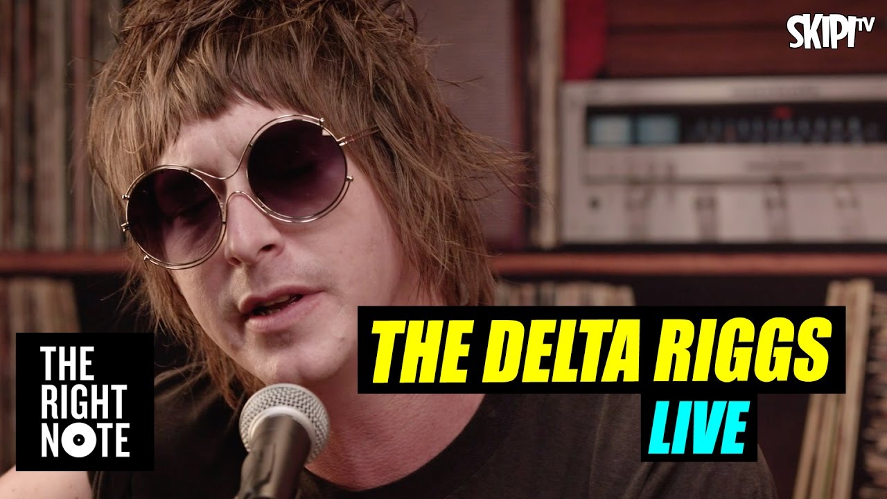 The Delta Riggs - Live on The Right Note - YouTube