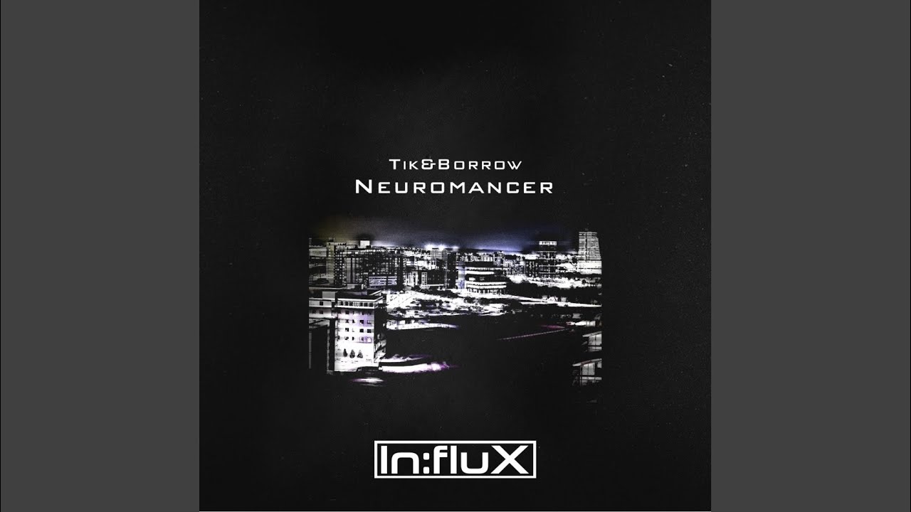Neuromancer (Original Mix) - YouTube