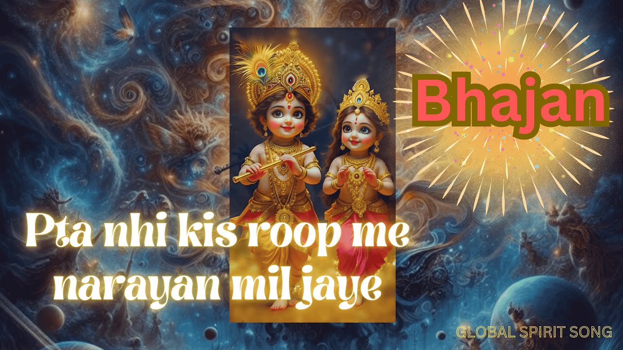 Pta nhi kis roop me narayan mil jaye song - YouTube
