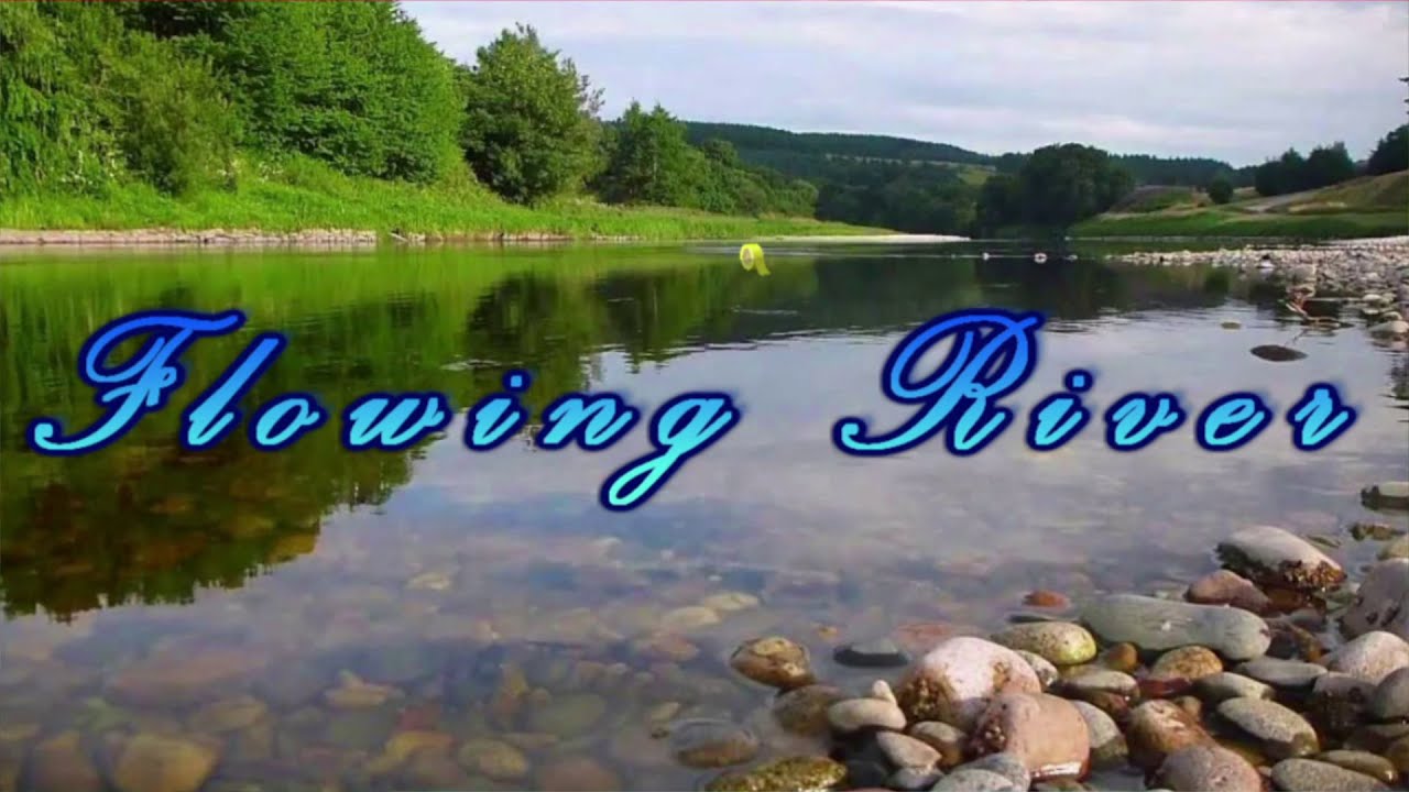 Flowing River (Relaxing Music) - YouTube