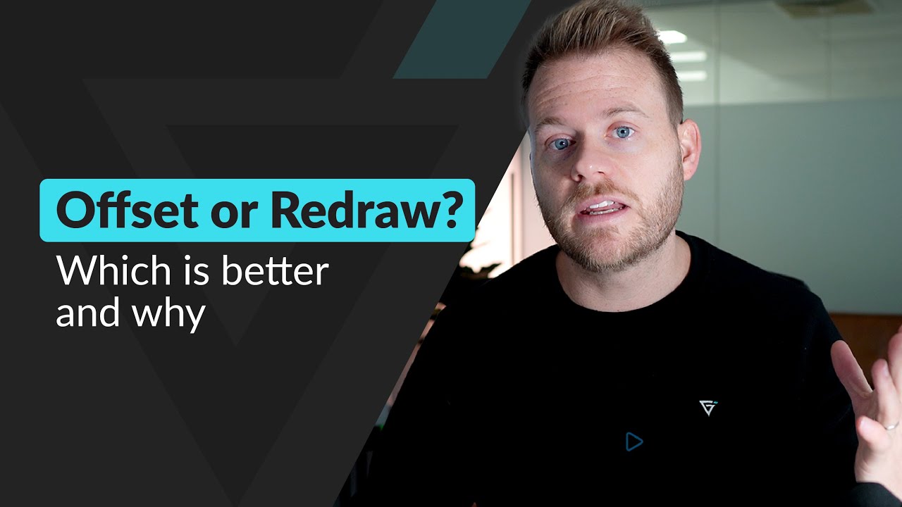 Offset Vs. Redraw | Which is Better and Why? - YouTube