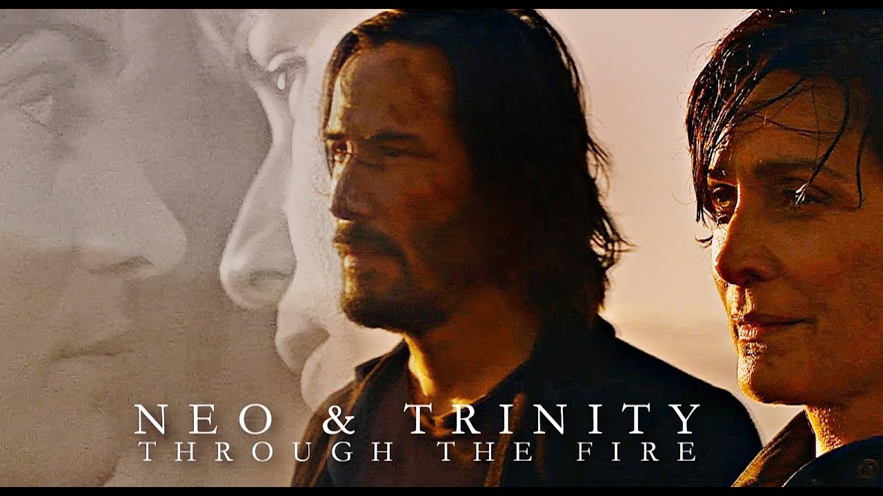 Neo & Trinity | Through the Fire [Matrix] - YouTube