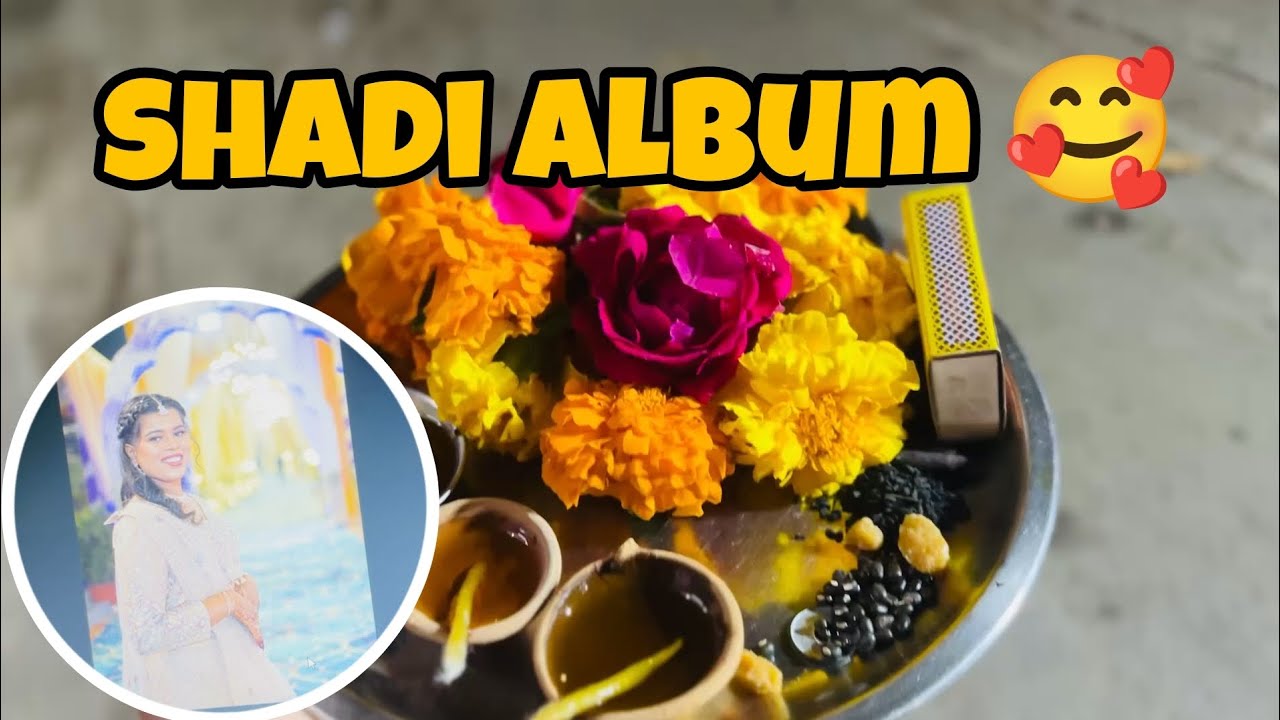 Shadi album 🥰 - YouTube