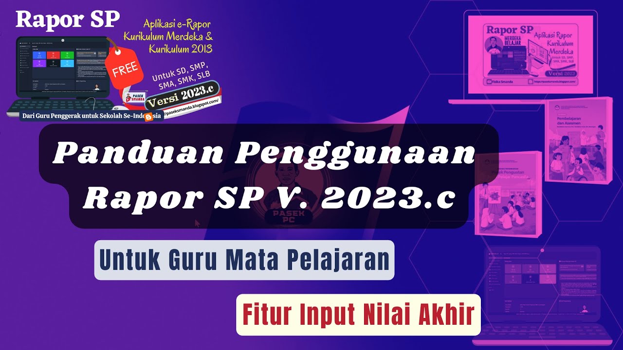 Panduan Penggunaan Rapor SP Versi 2023.c untuk Guru dengan Fitur Input ...