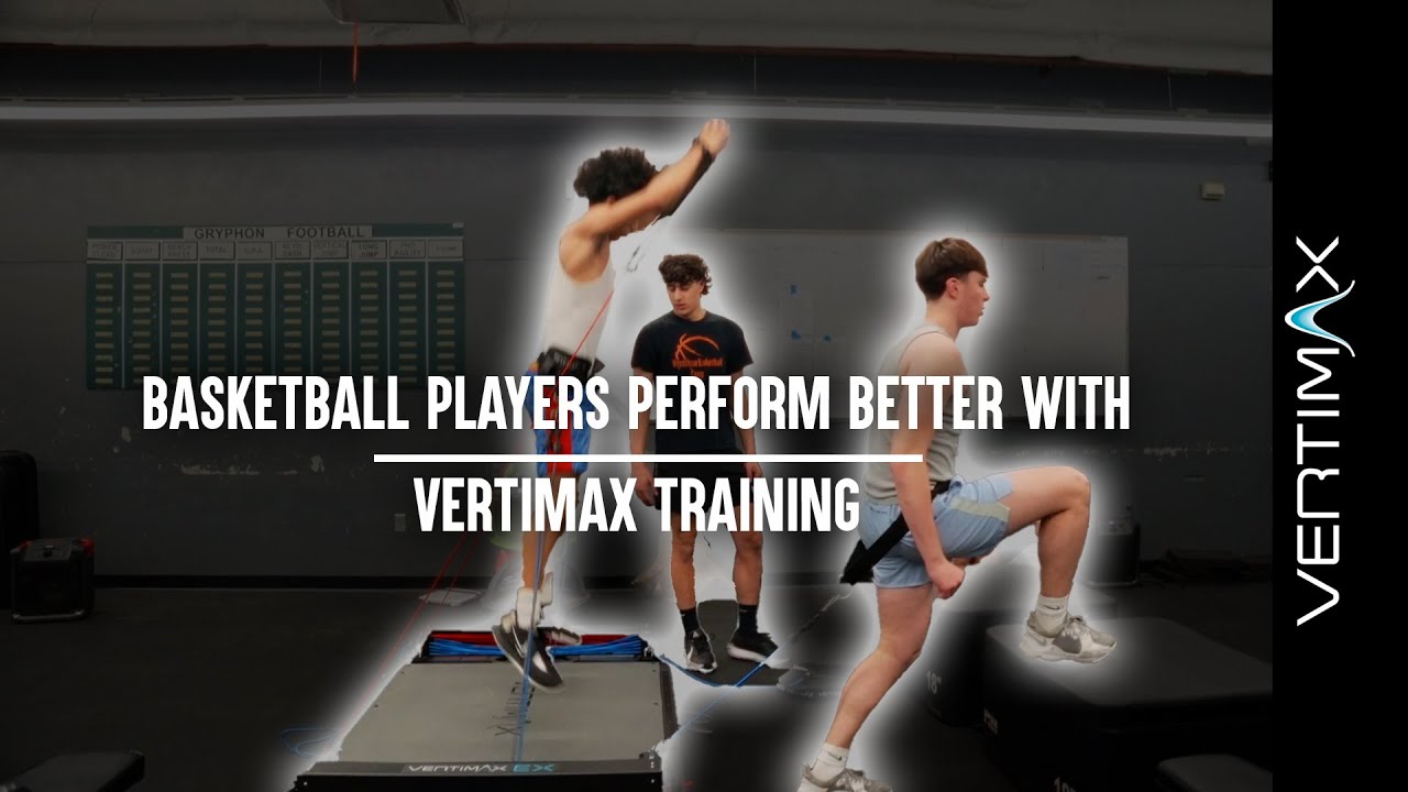 Basketball Players Perform Better With VertiMax Training - YouTube